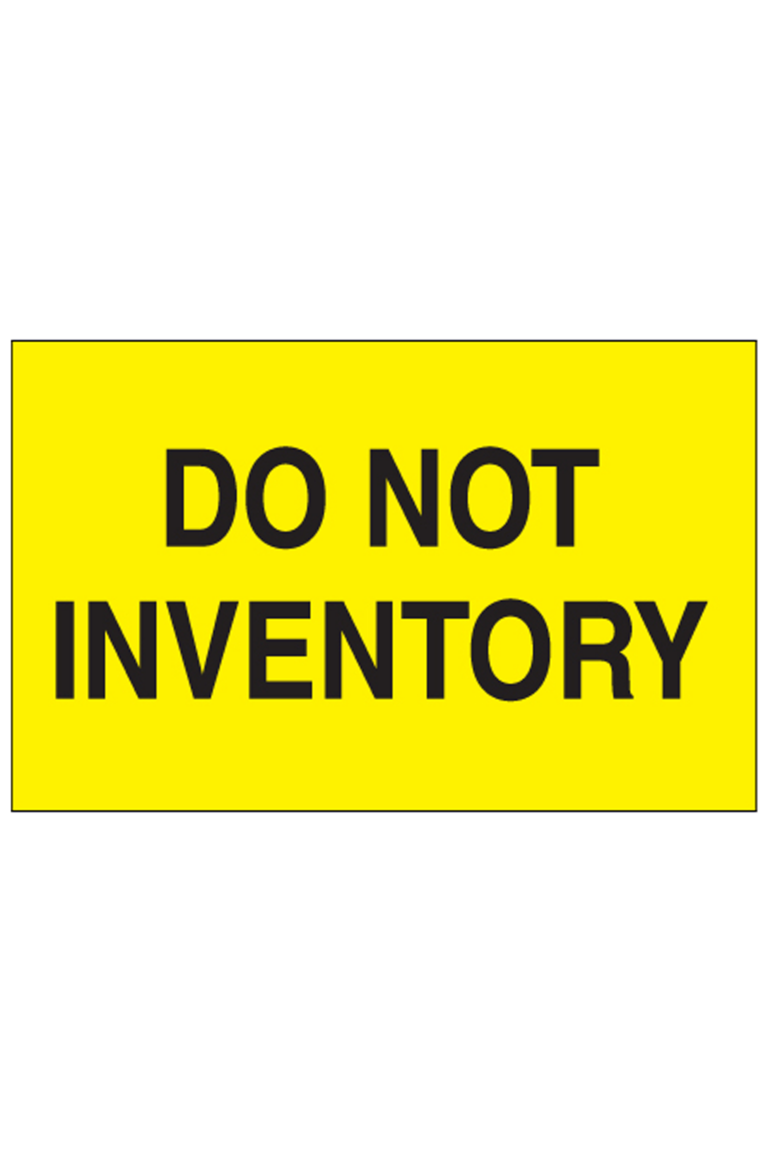 3 x 5" Do Not Inventory Label 500' per roll